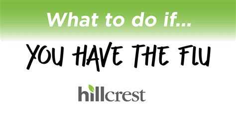 What To Do If … You Have The Flu Hospital Leaders In Oklahoma Hillcrest Healthcare System