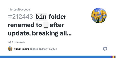 `bin` Folder Renamed To ` ` After Update Breaking All Shortcuts · Issue 212443 · Microsoft