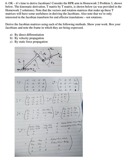 Solved Ok Its Time To Derive Jacobians Consider The Rpr Arm In Homework 2 Problem 3 Shown