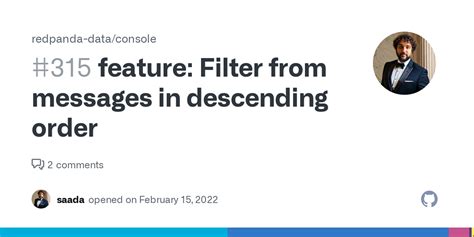 Feature Filter From Messages In Descending Order Issue Redpanda Data Console GitHub