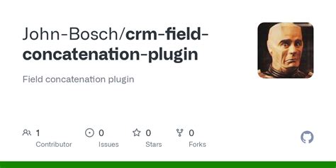 github john bosch crm field concatenation plugin field concatenation