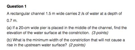 Question A Rectangular Channel M Wide Carries Chegg