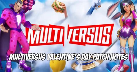 Multiversus Valentines Day Costumes And Patch Notes Released