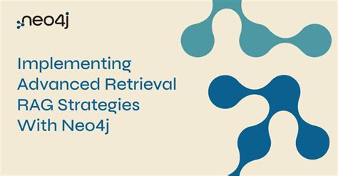 Webpi Ai On Linkedin Implementing Advanced Retrieval Rag Strategies