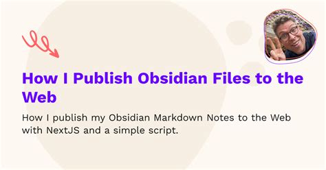 How I Publish Obsidian Files To The Web