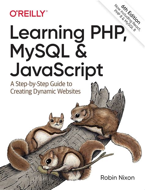 Learning Php Mysql And Javascript A Step By Step Guide To Creating