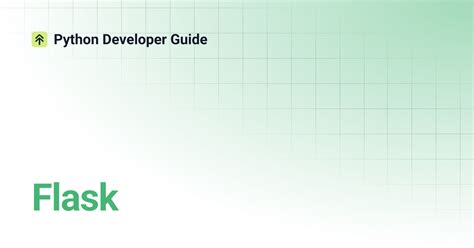 Flask Python Developer Guide