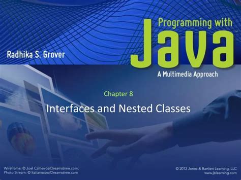 Ppt Chapter 8 Interfaces And Nested Classes Powerpoint Presentation