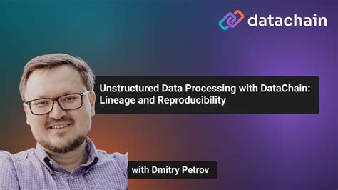 Unstructured Dvc Datachain Machinelearning Iterative Ai
