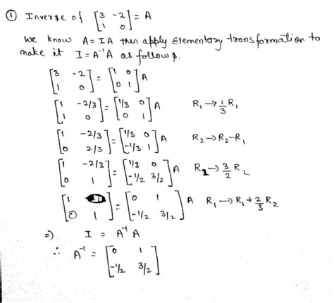 1 3 1 find the inverse using elementary matrices a 2 3 find a sequence
