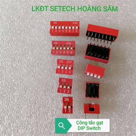 công tắc gạt dip switch 2bit 3 bit 4 bit 6 bit 7 bit 8 bit