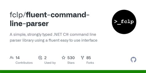 GitHub Fclp Fluent Command Line Parser A Simple Strongly Typed NET C Command Line Parser