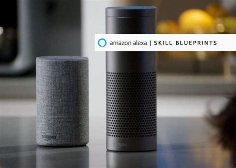 Amazon Alexa Skill Blueprints Let You Create Your Own Commands Geeky