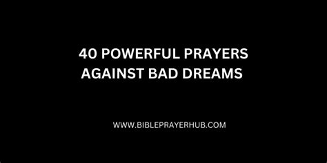 40 Powerful Prayers Against Bad Dreams