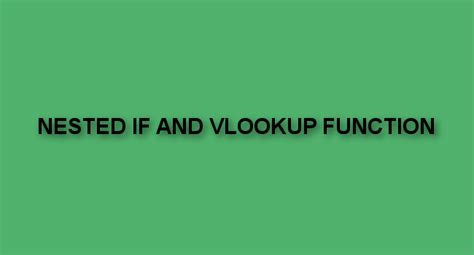nested if and vlookup function basic excel tutorial