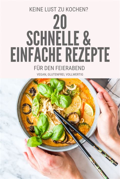 Keine Lust Zu Kochen 20 Schnelle Und Einfache Rezepte Für Den Feierabend Heavenlynn Healthy