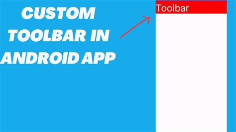 How To Create Custom Actionbar Or Toolbar Android Studio Youtube