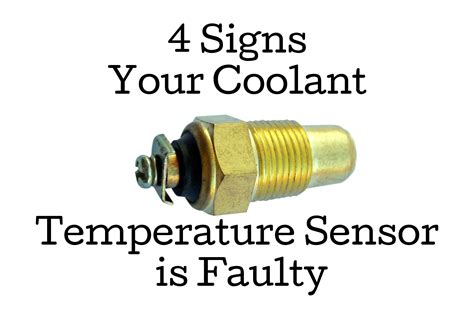 4 Signs Your Coolant Temperature Sensor Is Faulty Artofit