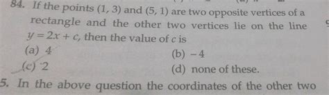 Two Points A And B Are The Opposite Vertices Of A Rectangle If The Other Two Vertices