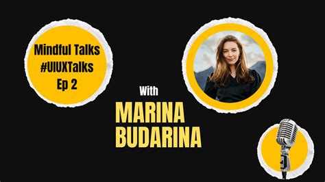 Uiux Talks With Marina Budarina Future Of Designs