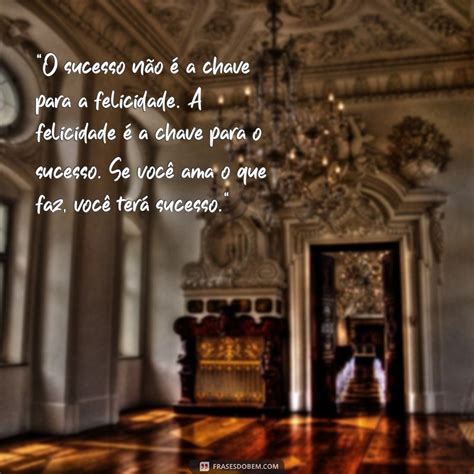 Impulsione Sua Carreira 30 Frases Motivacionais Para O Trabalho