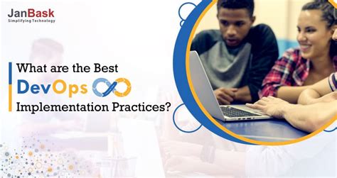 What Are The Best DevOps Implementation Practices