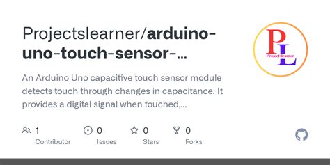 Github Projectslearnerarduino Uno Touch Sensor Capacitive Touch