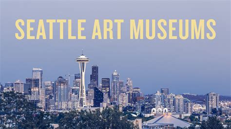 Seattle Art Museums Wwu Phlog
