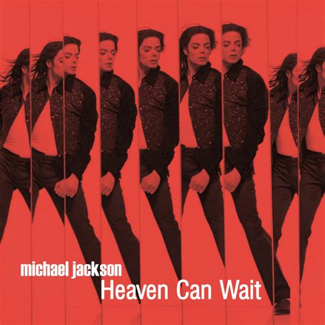 Michael Jackson Heaven Can Wait