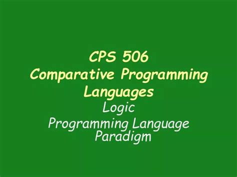 Ppt Cps 506 Comparative Programming Languages Powerpoint Presentation Id2431722