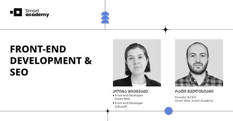 Front End Development And Seo კურსი • Smart Academy სმარტ აკადემია