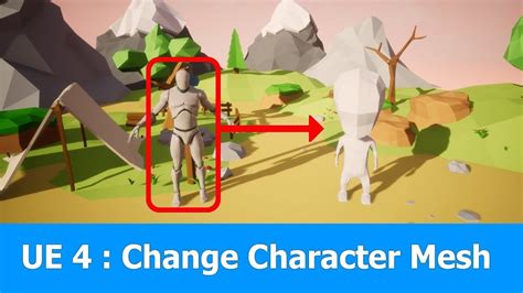 Unreal Engine Tutorial Change Character Mesh Artofit