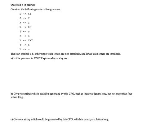 Solved Question 5 8 Marks Consider The Following