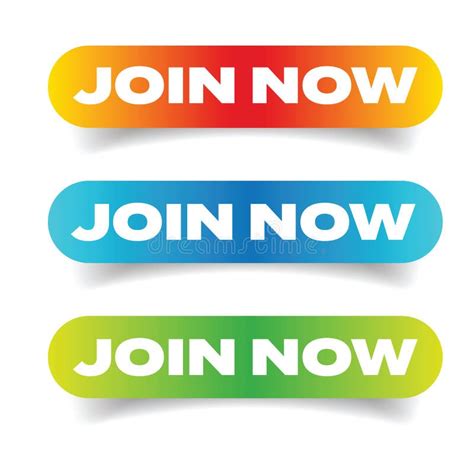 Join Now Call To Action Button Set Stock Vector Illustration Of