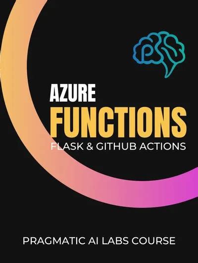 Oreilly Azure 函数简介 Introduction To Azure Functions 个人学习笔记