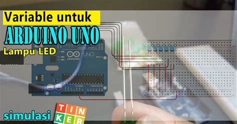 variable dalam program arduino uno waskhas