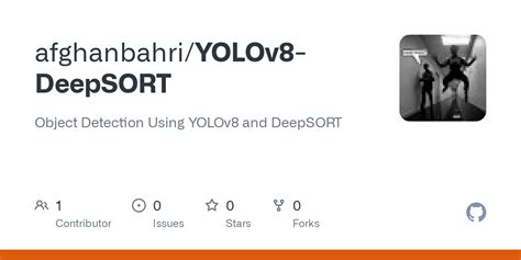 github afghanbahri yolov8 deepsort object detection using yolov8 and