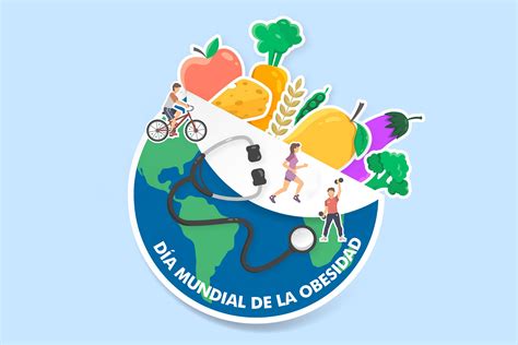 4 De Marzo Día Mundial De La Obesidad Una Enfermedad Creciente En El