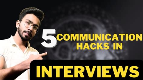 How To Crack Any Interview 5 Communication Hacks In Interview Youtube