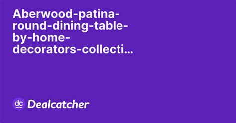 Aberwood Patina Round Dining Table By Home Decorators Collection