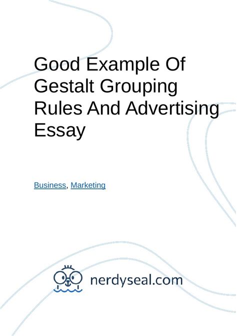 Good Example Of Gestalt Grouping Rules And Advertising Essay Words NerdySeal