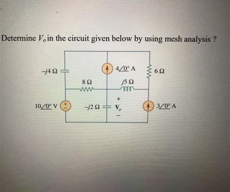 solved determine v in the circuit given below by using mesh