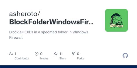 Github Asheroto Blockfolderwindowsfirewall Block All Exes In A Specified Folder In Windows