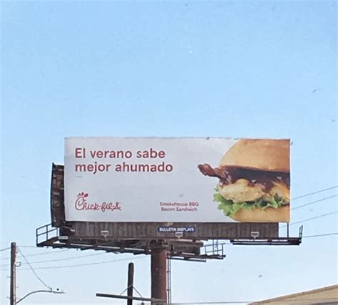 Chick Fil A Ad In Spanish Que Te Mejores Verano Ahumado