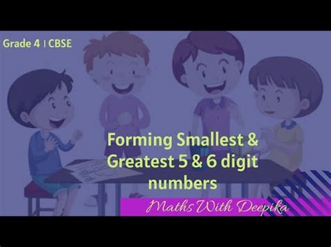 Class Maths Forming Smallest Greatest Digit Numbers YouTube