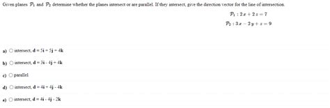 Solved Given planes P. and P2 determine whether the planes | Chegg.com