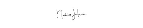 72 Nachiket Hirani Name Signature Style Ideas New Electronic Sign