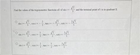 Solved Find The Values Of The Trigonometric Functions Of T