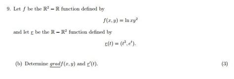 Solved Let F Be The R R Function Defined By F X Y Lnxy Chegg Com