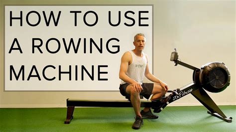 Proper Form Using Rowing Machine
